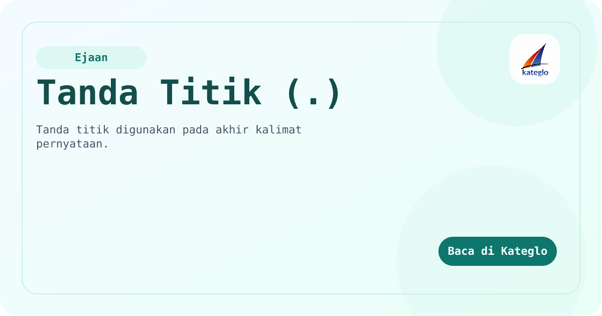 Tanda Titik (.) — Kateglo