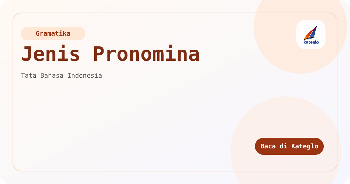 Jenis Pronomina — Kateglo
